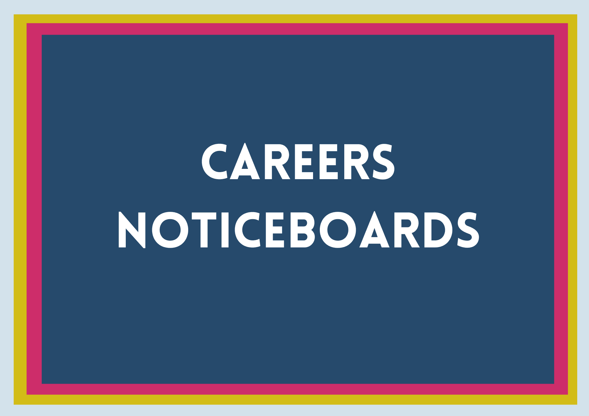 Careers Virtual Noticeboards (Padlet) - King Edwards VI College
